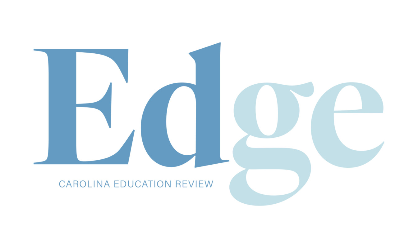 Edge: Carolina Education Review - UNC School of Education
