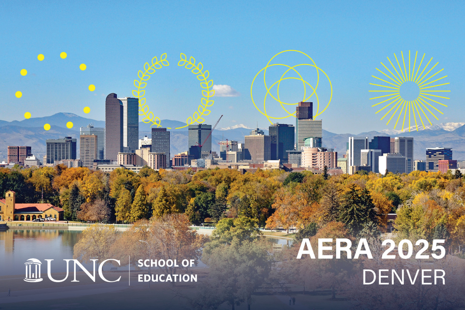 UNC School of Education at AERA 2025 in Denver - UNC School of Education